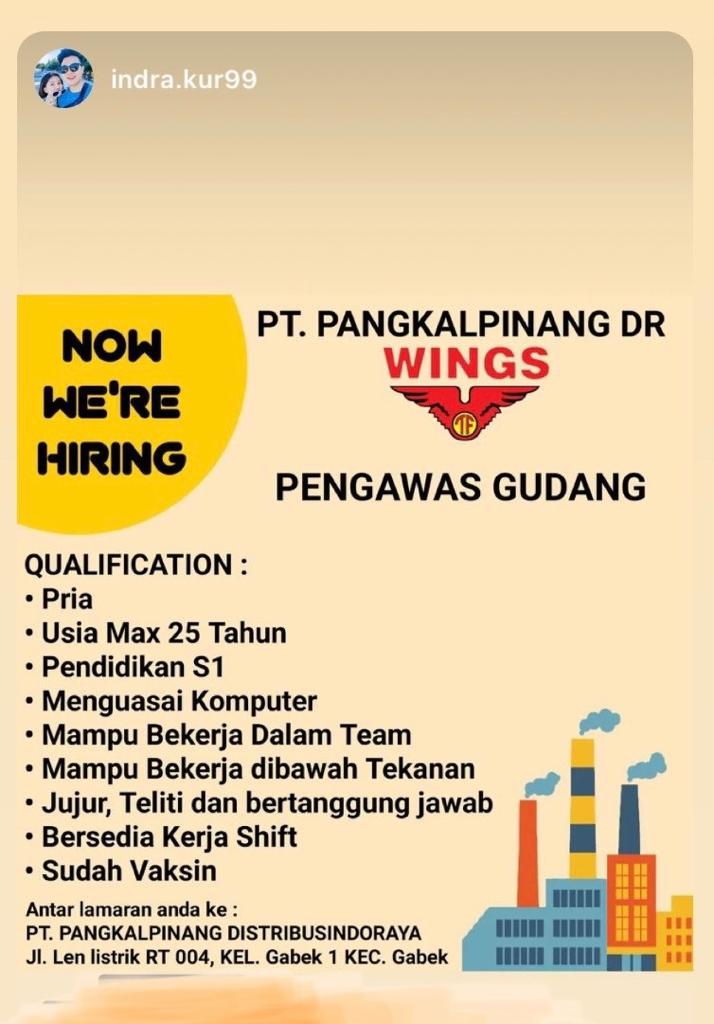 info Loker Pengawas Gudang @PT Pangkalpinang DR/Wings